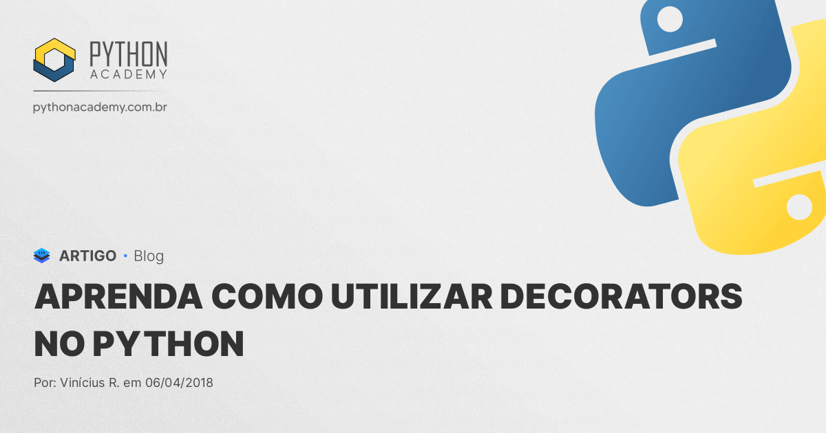 Aprenda como utilizar Decorators no Python