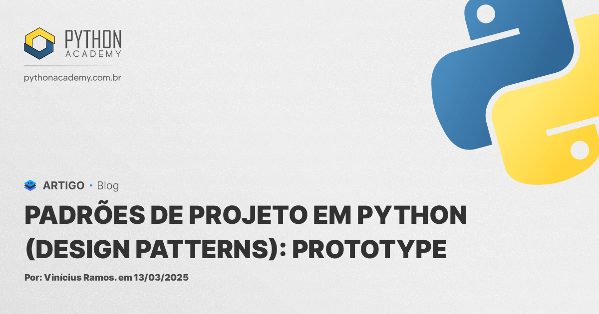 Padrões de Projeto em Python (Design Patterns): Prototype
