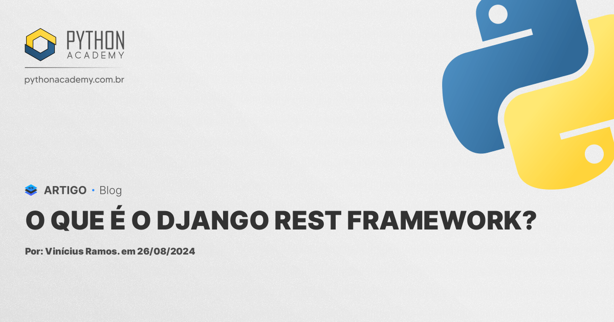 O que é o Django Rest Framework (DRF)?
