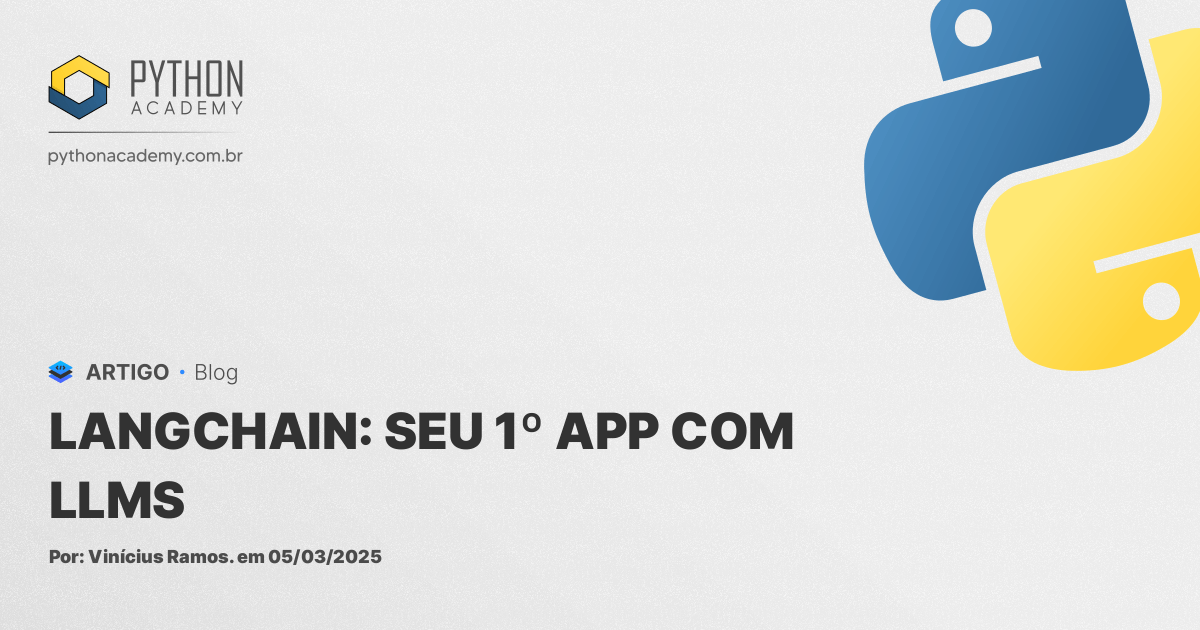 LangChain: Seu 1º App com LLMs